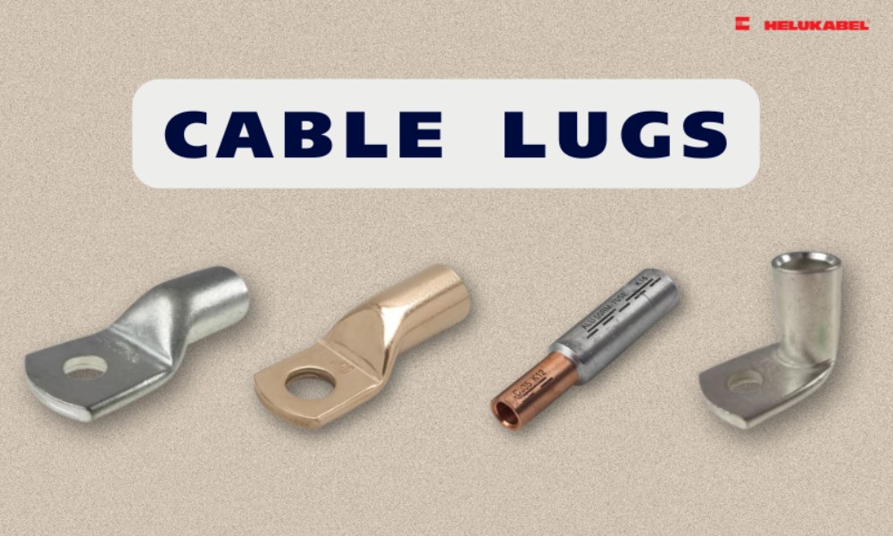 Cable lugs explained: Types, Usages, and Benefits | HELUKABEL
